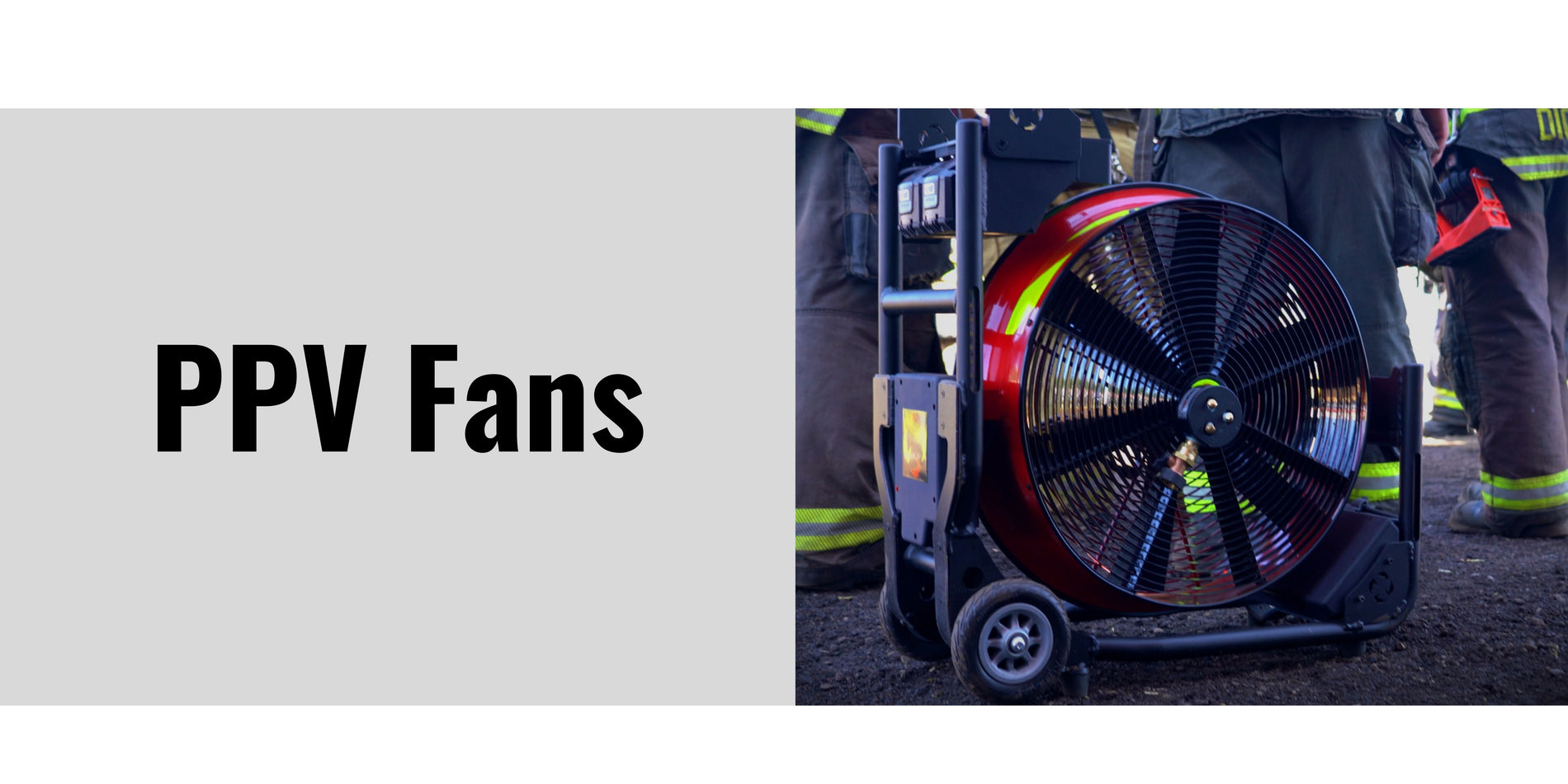 PPV Fans | Dependable Fire Equipment
